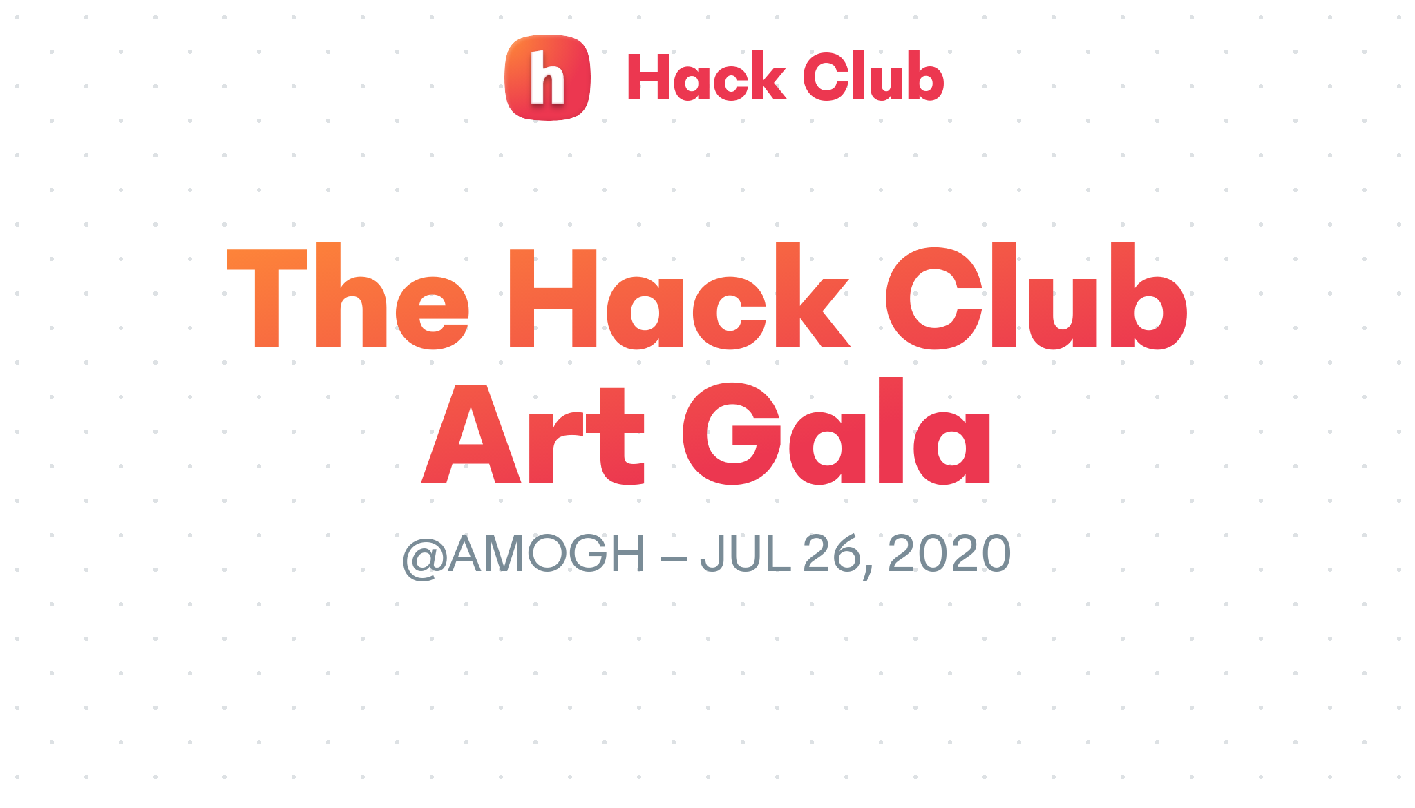 The Hack Club Art Gala – Hack Club Events